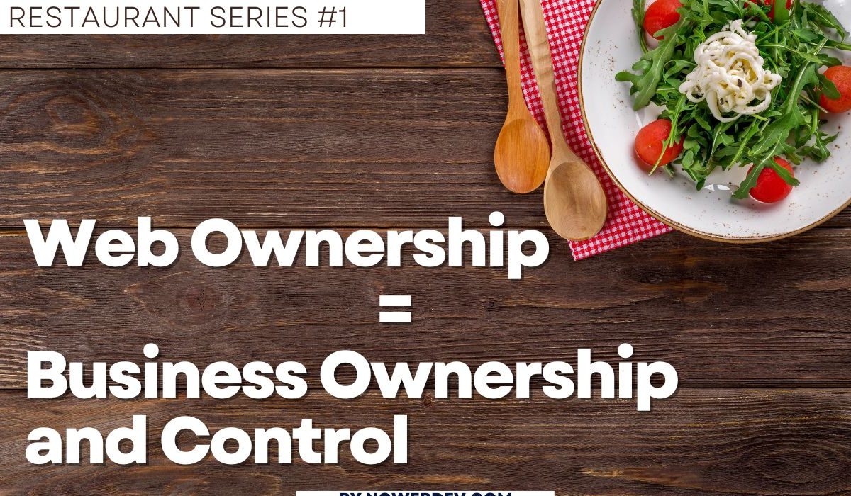 Web Site Ownership Equals Business Ownership and Control